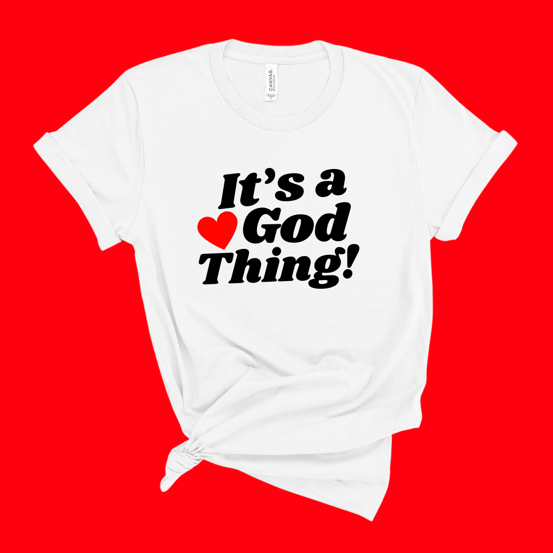 It's A God Thing – KB Christian Apparel